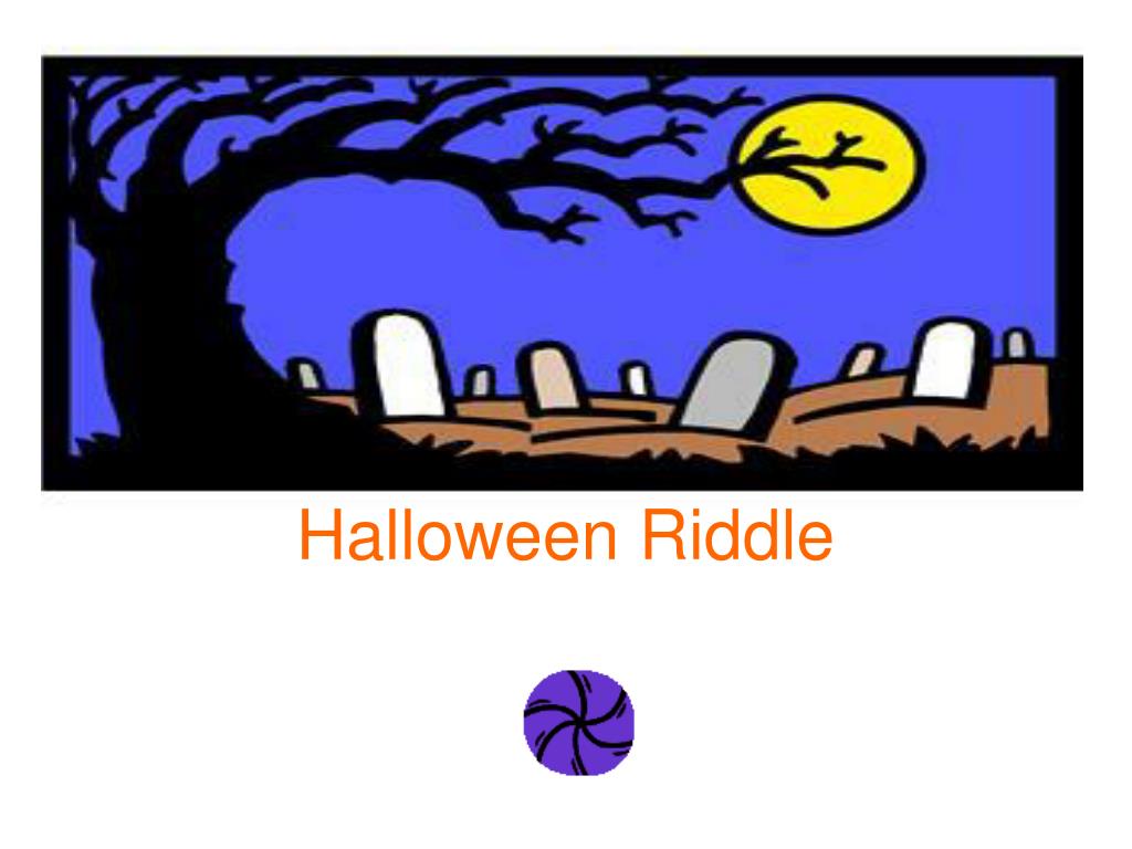 PPT - Halloween Riddle PowerPoint Presentation, free download - ID:6857347