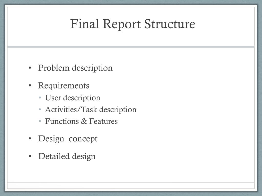 PPT - Final Report Structure PowerPoint Presentation, free download ...