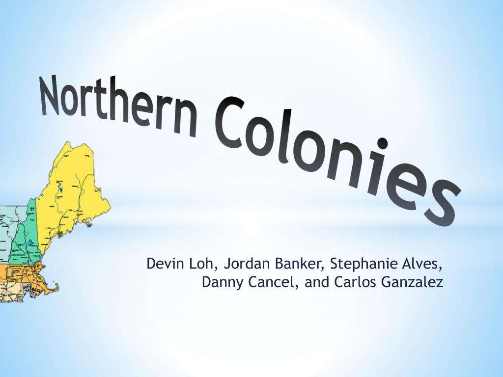 PPT - Northern Colonies PowerPoint Presentation, free download - ID:6857572