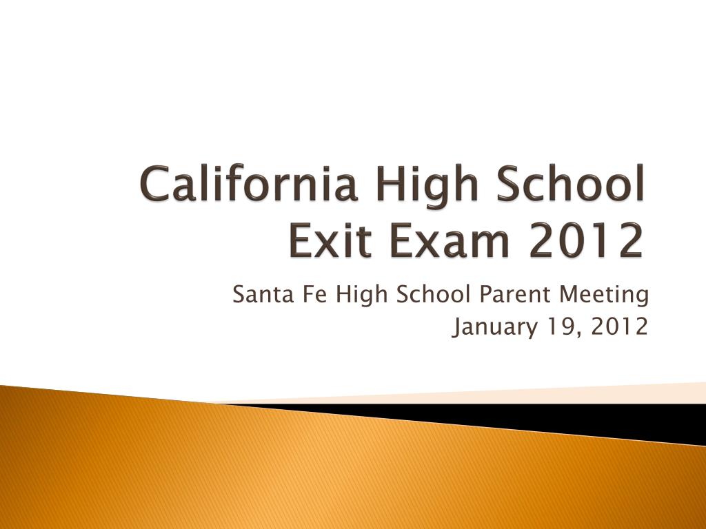 PPT - California High School Exit Exam 2012 PowerPoint Presentation ...
