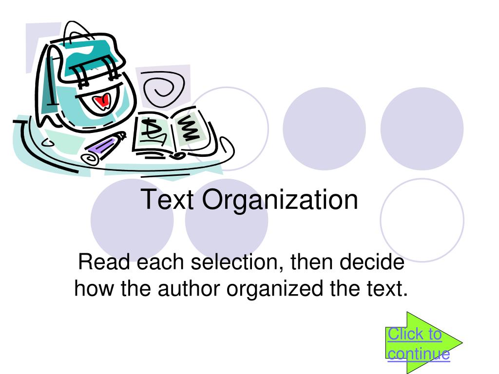 PPT - Text Organization PowerPoint Presentation, free download - ID:6858669
