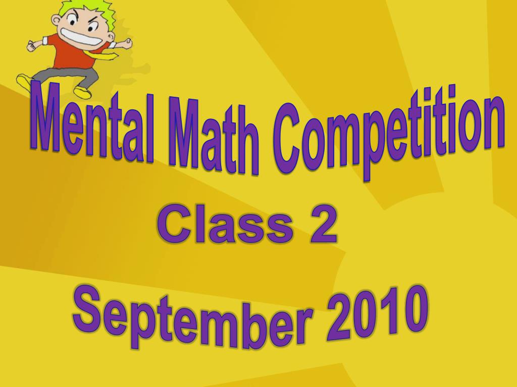 PPT - Mental Math Competition PowerPoint Presentation, free download ...