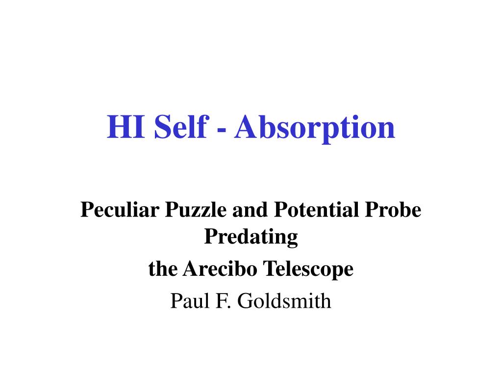 PPT - HI Self - Absorption PowerPoint Presentation, free download - ID ...