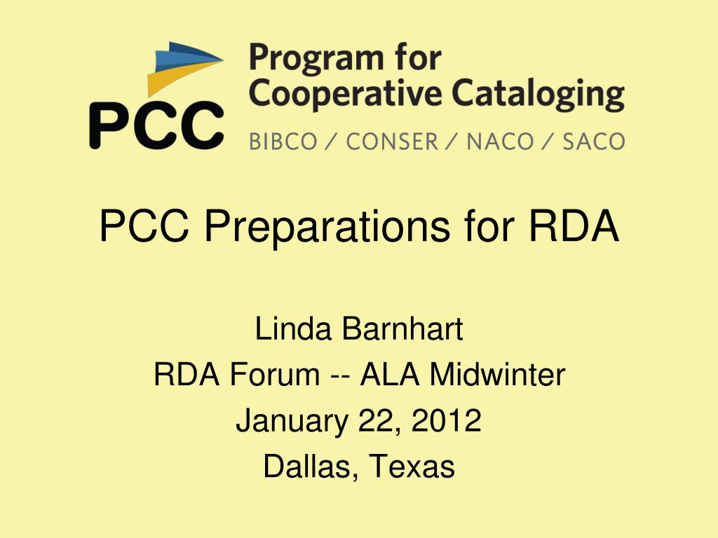 PPT - PCC Preparations for RDA PowerPoint Presentation, free download ...