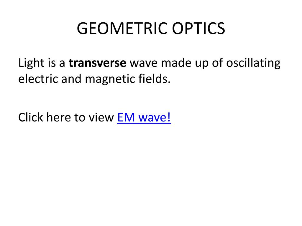 PPT - GEOMETRIC OPTICS PowerPoint Presentation, free download - ID:6860483