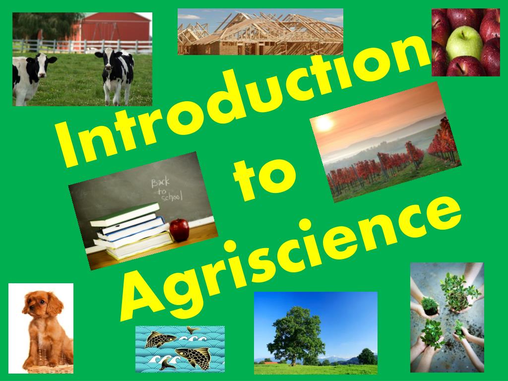 PPT - Introduction to Agriscience PowerPoint Presentation, free ...