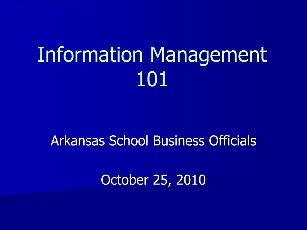 PPT - Information Management 101 PowerPoint Presentation, free download ...