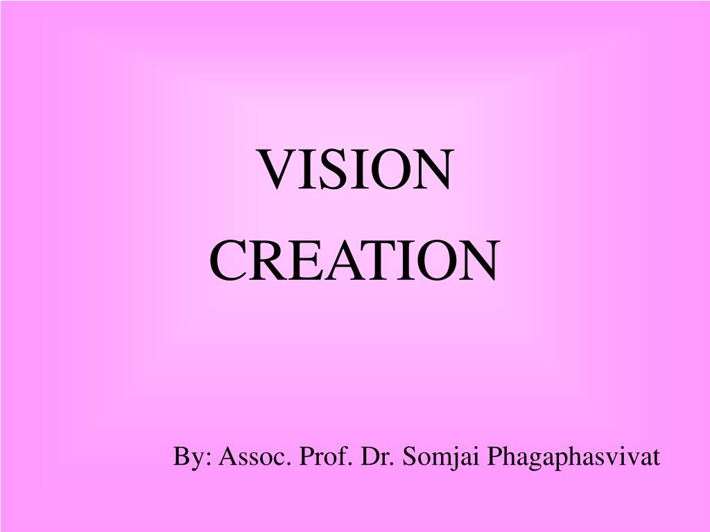 PPT - VISION PowerPoint Presentation, free download - ID:6864118