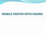 PPT - Sniffer for detecting lost mobile PowerPoint Presentation, free ...