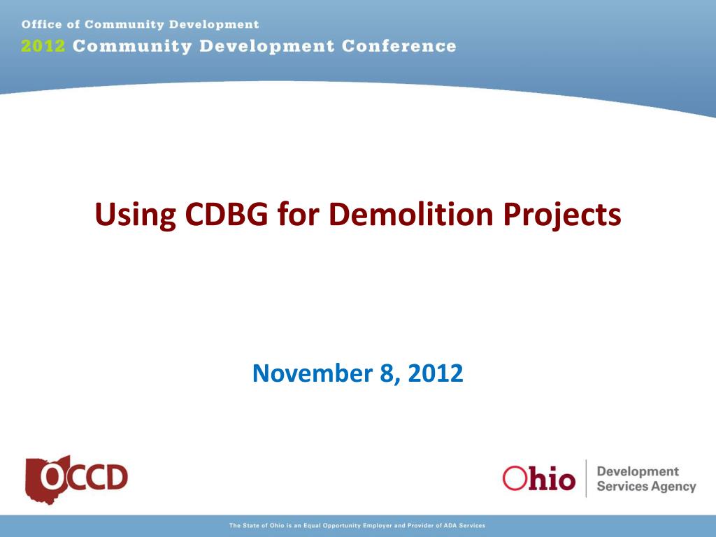 PPT - Using CDBG for Demolition Projects PowerPoint Presentation, free ...