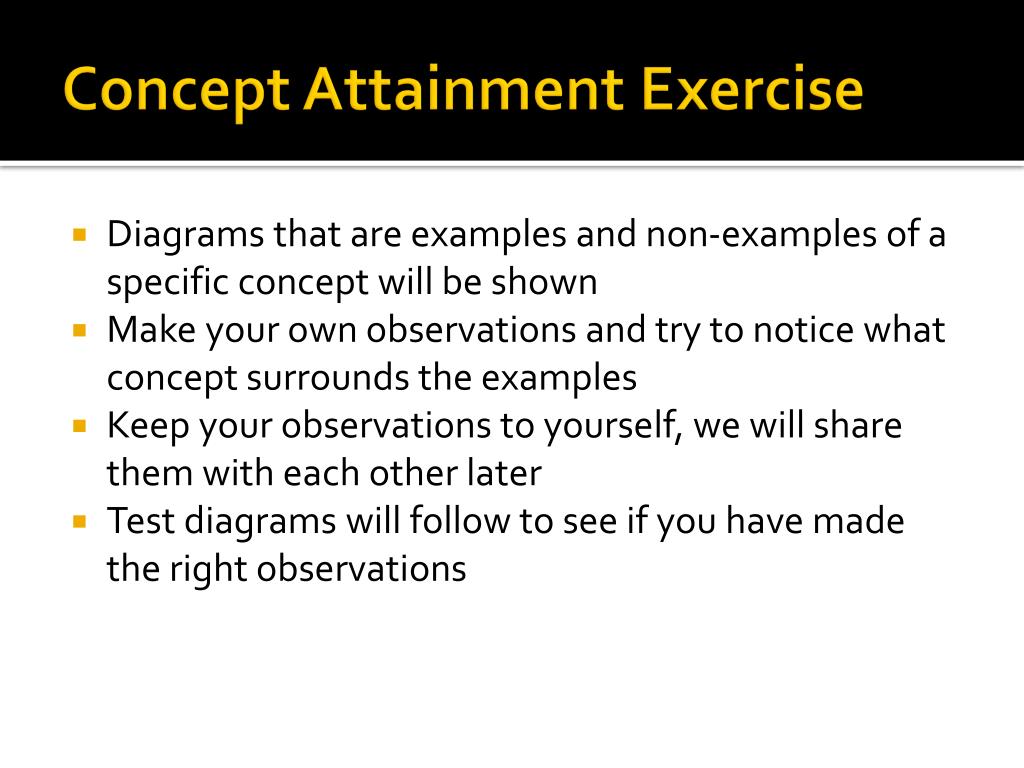 PPT - Concept Attainment Exercise PowerPoint Presentation, free ...