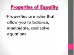 PPT - Properties of Equality PowerPoint Presentation, free download ...