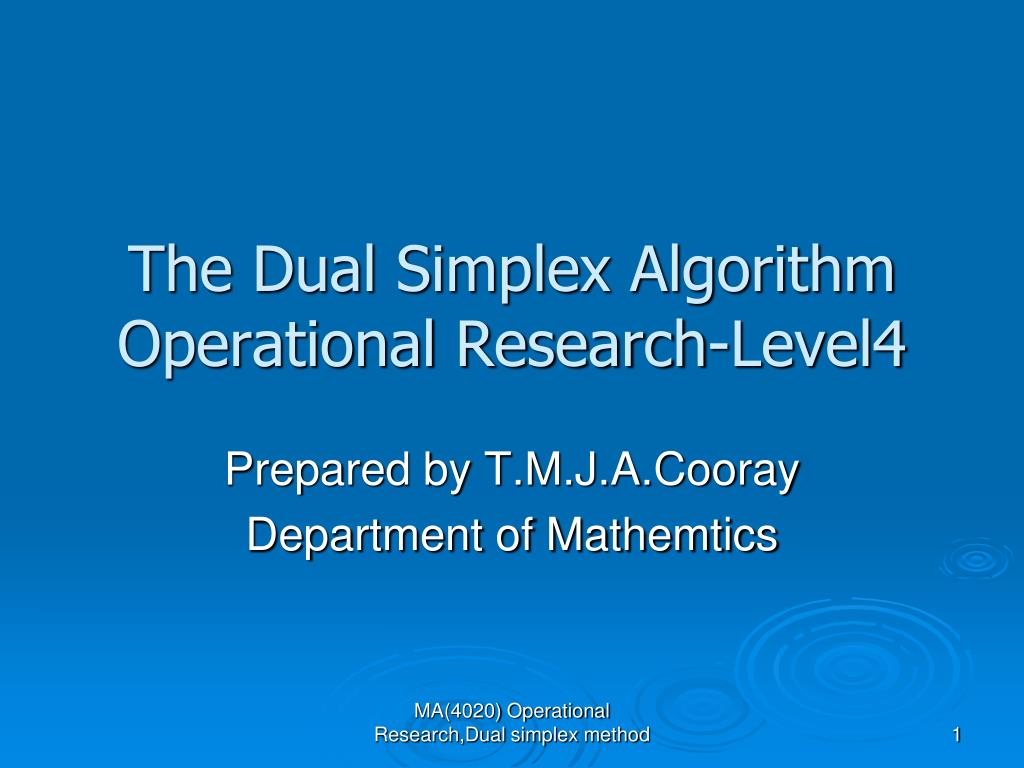 PPT - The Dual Simplex Algorithm Operational Research-Level4 PowerPoint ...