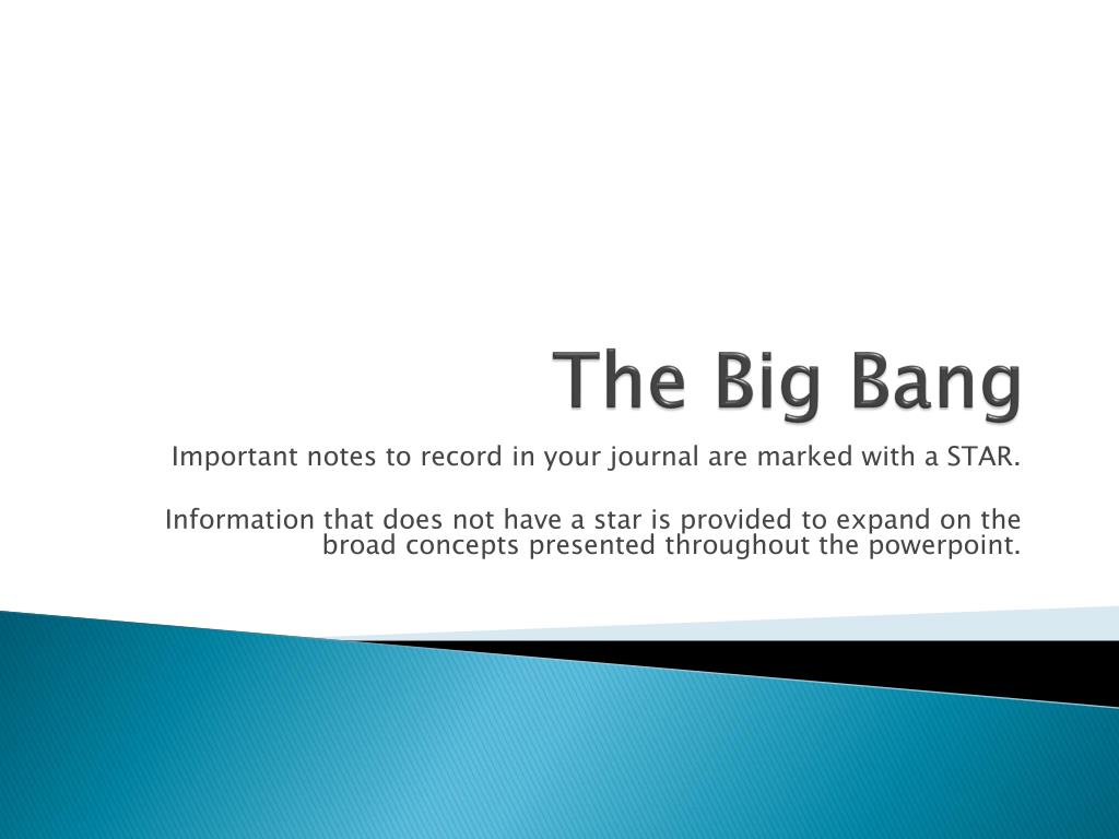 PPT - The Big Bang PowerPoint Presentation, free download - ID:6869585