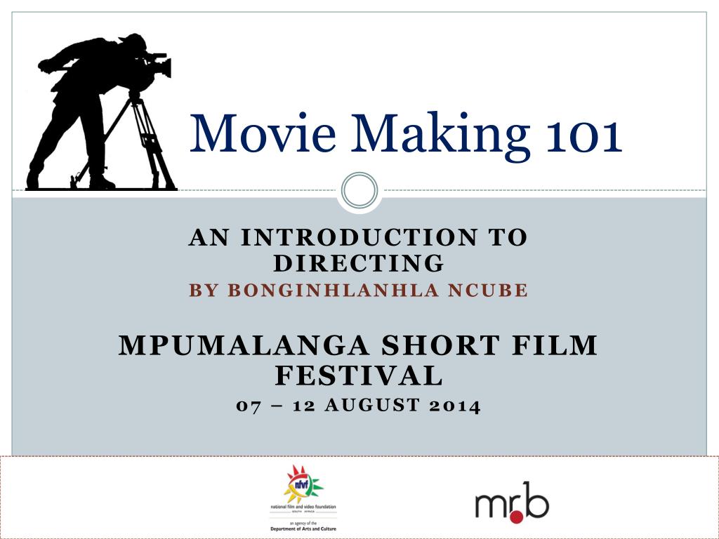 PPT - Movie Making 101 PowerPoint Presentation, free download - ID:6871998
