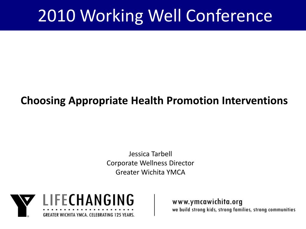PPT - 2010 Working Well Conference PowerPoint Presentation, free ...