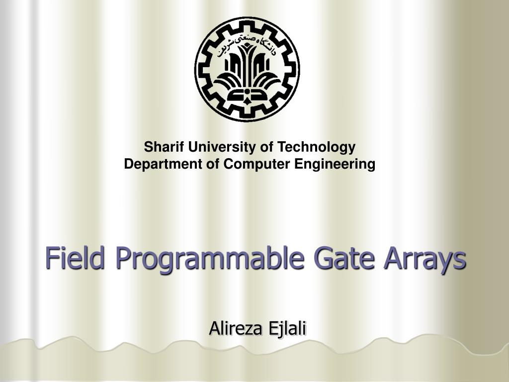 PPT - Field Programmable Gate Arrays PowerPoint Presentation, free download - ID:6875152