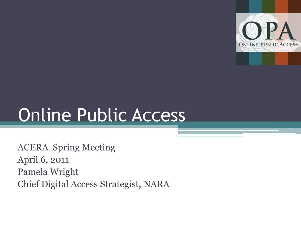 PPT - Online Public Access PowerPoint Presentation, free download - ID ...