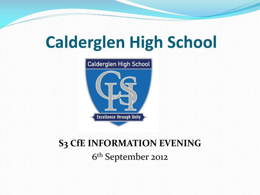 PPT - Calderglen High School PowerPoint Presentation, free download ...