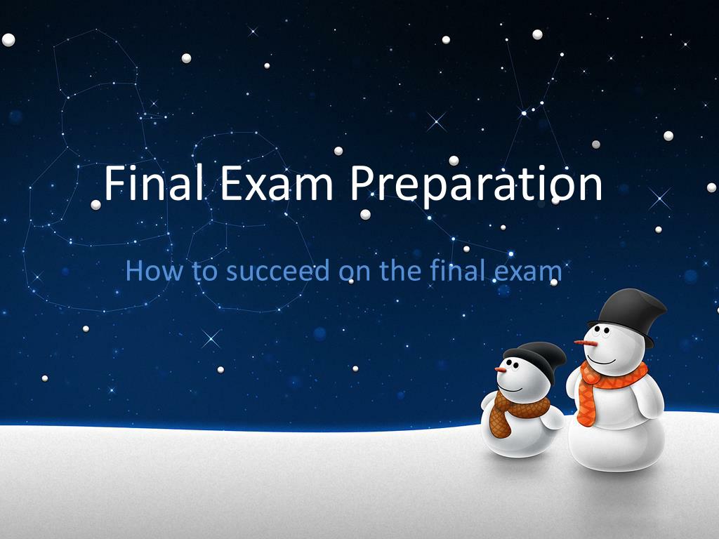 PPT - Final Exam Preparation PowerPoint Presentation, free download ...