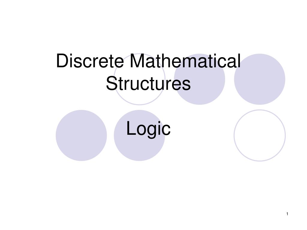 PPT - Discrete Mathematical Structures Logic PowerPoint Presentation, free download - ID:6877333