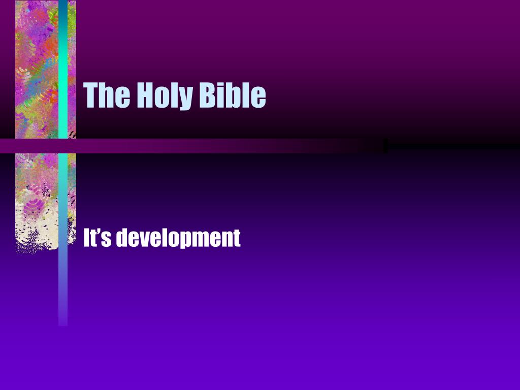 PPT - The Holy Bible PowerPoint Presentation, free download - ID:6877447