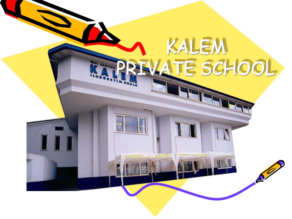 PPT - KALEM PRIVATE SCHOOL PowerPoint Presentation, free download - ID ...