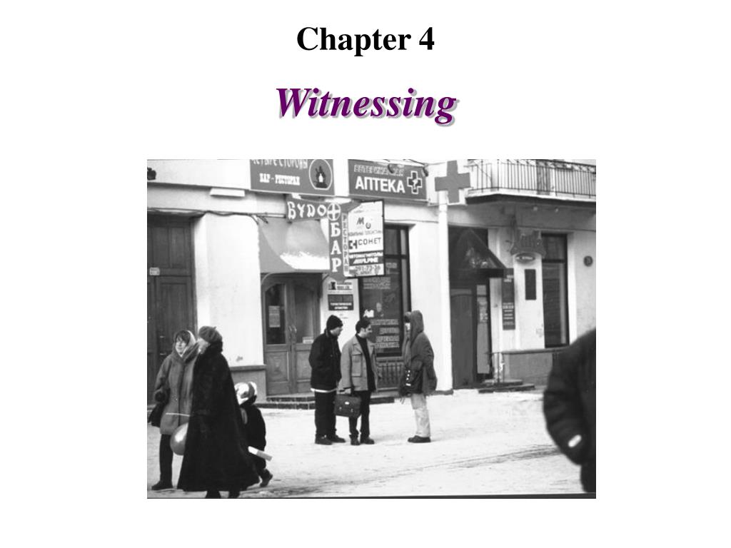 PPT - Witnessing PowerPoint Presentation, free download - ID:6878395