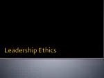 PPT - Leadership Ethics PowerPoint Presentation, free download - ID:845083