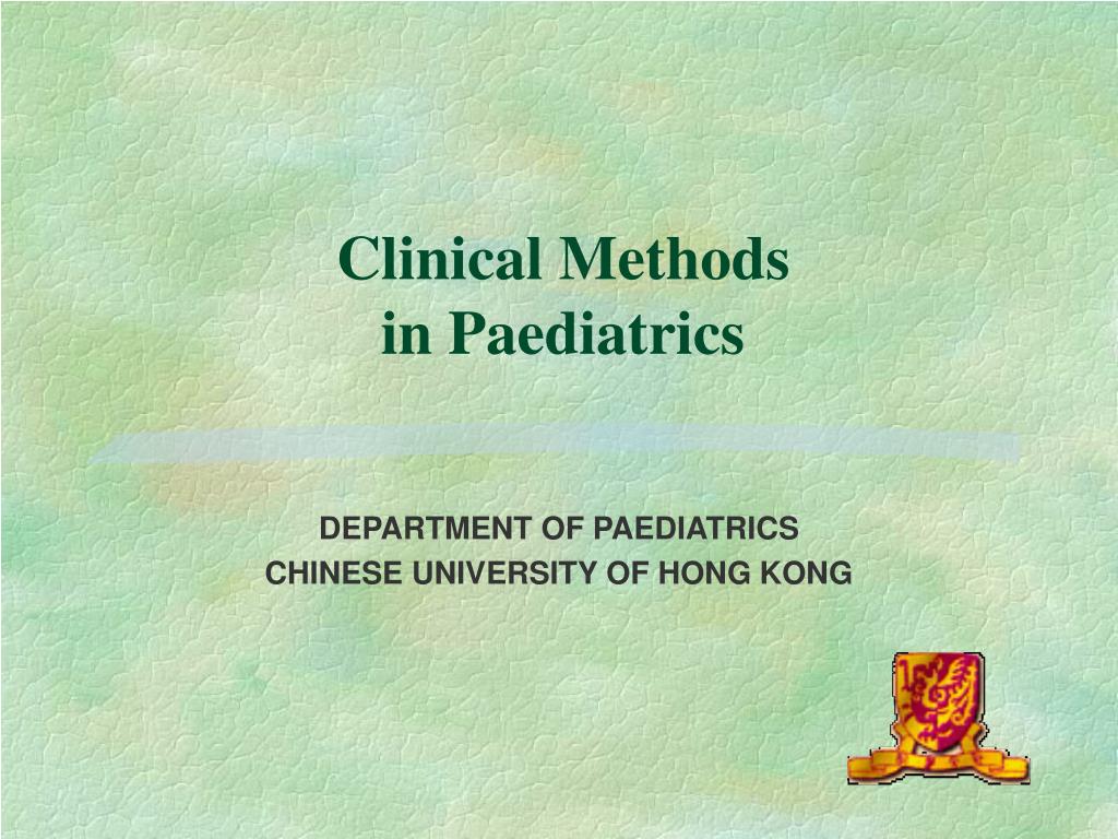 PPT - Clinical Methods in Paediatrics PowerPoint Presentation, free ...