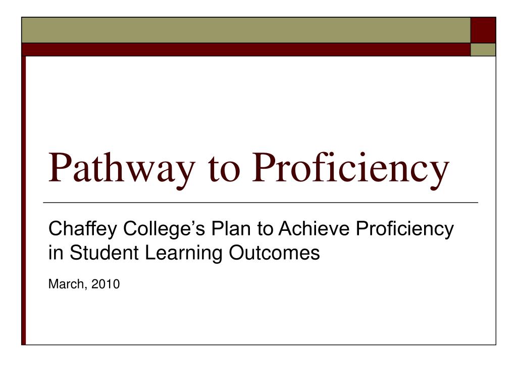 PPT - Pathway to Proficiency PowerPoint Presentation, free download ...