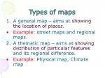 PPT - Types of Maps PowerPoint Presentation, free download - ID:5278295