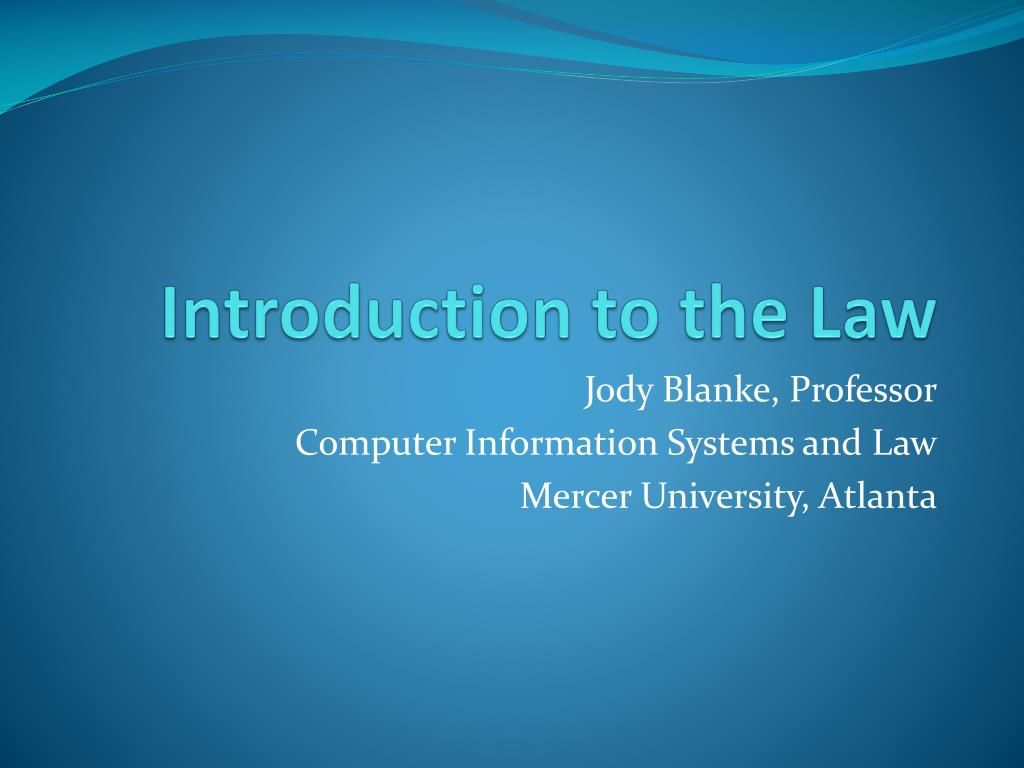 PPT - Introduction to U.S. Law: Framework, Evolution, & Court Systems ...