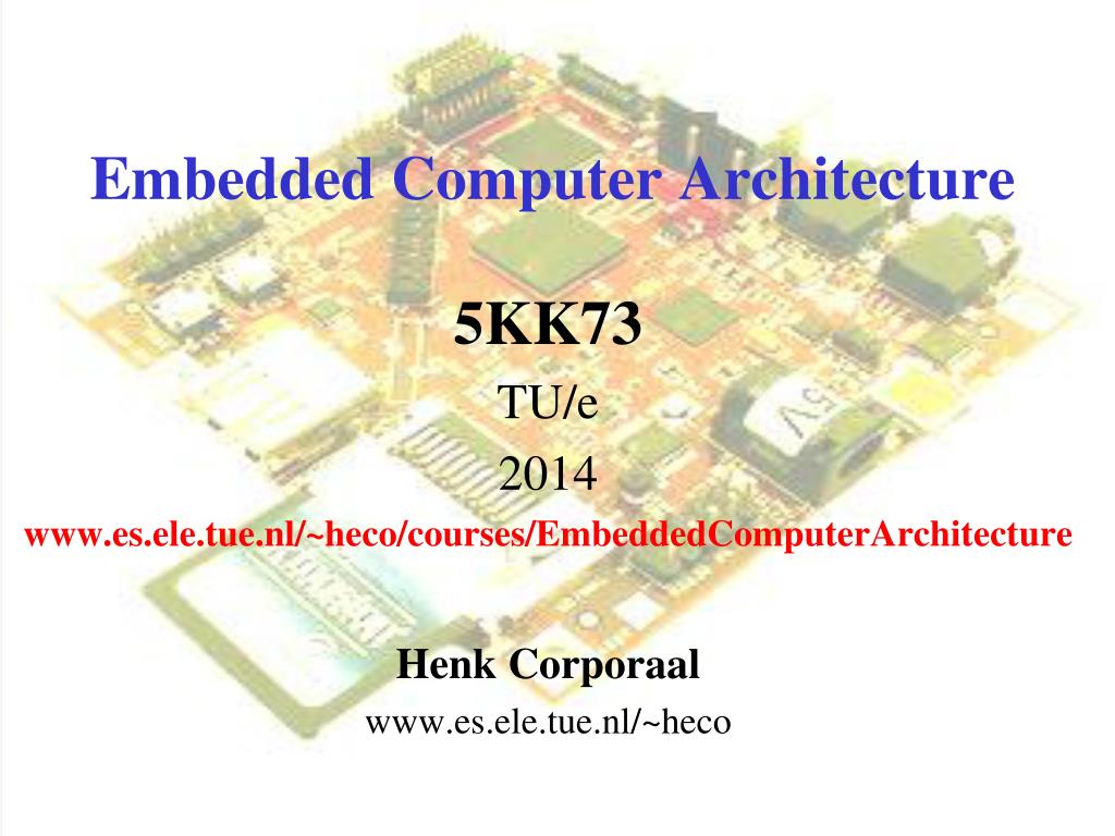 PPT - Embedded Computer Architecture PowerPoint Presentation, free ...