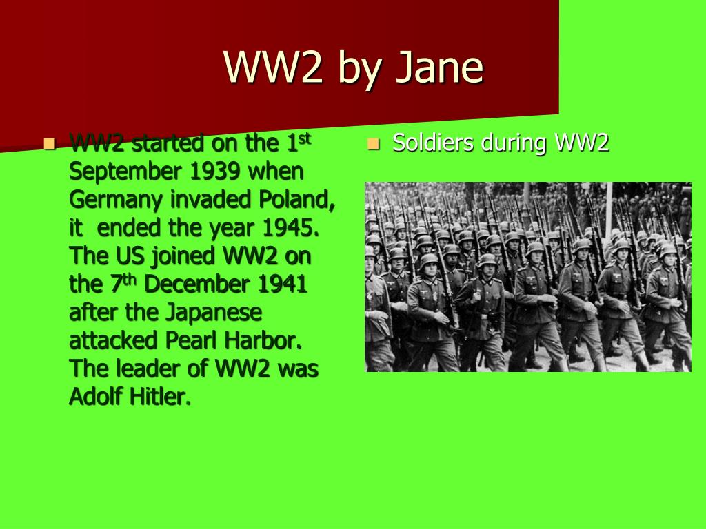 PPT - WW2 by Jane PowerPoint Presentation, free download - ID:6883607