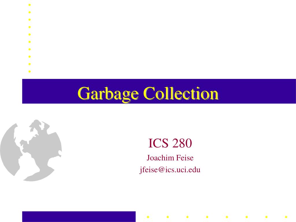 PPT - Garbage Collection PowerPoint Presentation, free download - ID ...