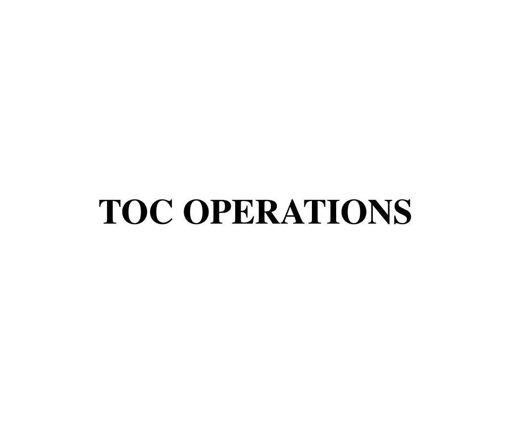 PPT - TOC OPERATIONS PowerPoint Presentation, free download - ID:6885472