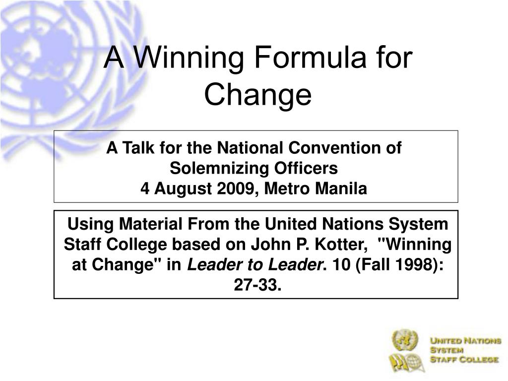 PPT - A Winning Formula for Change PowerPoint Presentation, free ...