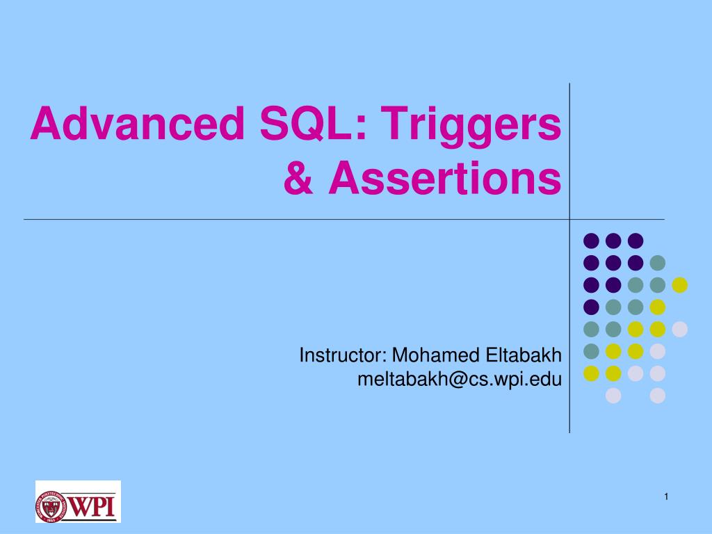 PPT - Advanced SQL: Triggers & Assertions PowerPoint Presentation - ID:6886521