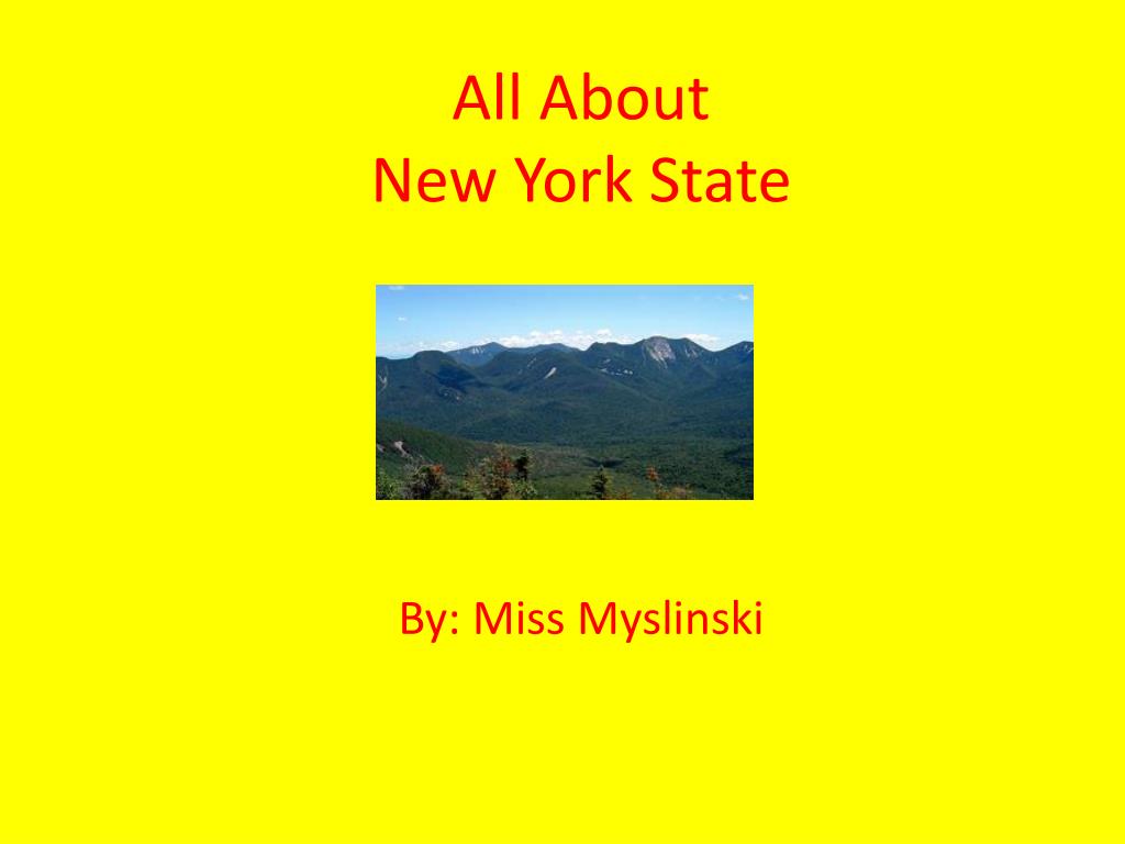 PPT - All About New York State PowerPoint Presentation, free download ...