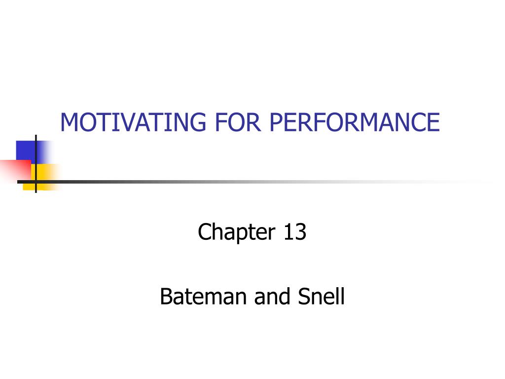 PPT - MOTIVATING FOR PERFORMANCE PowerPoint Presentation, free download ...
