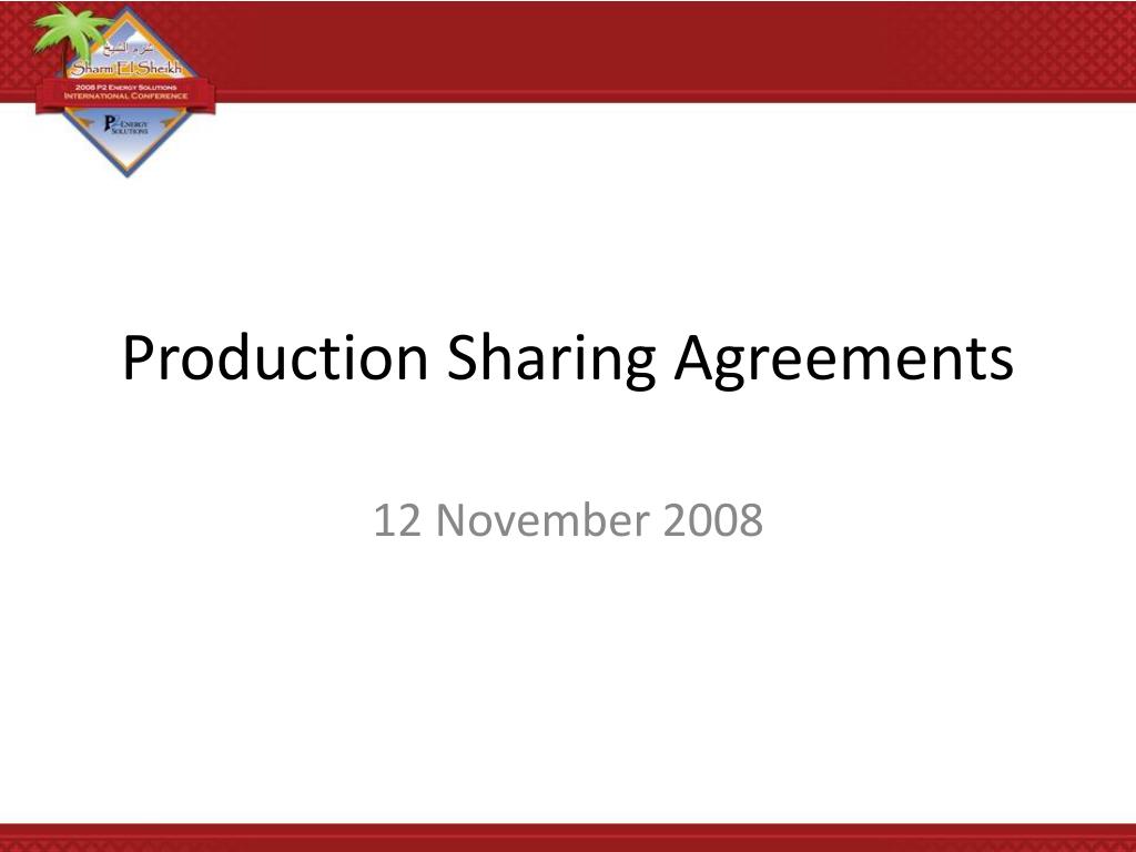 PPT - Production Sharing Agreements PowerPoint Presentation, free ...
