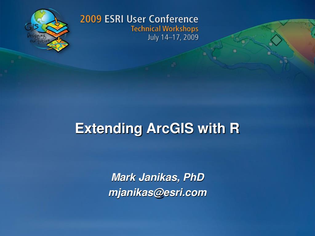 PPT - Extending ArcGIS with R PowerPoint Presentation, free download ...