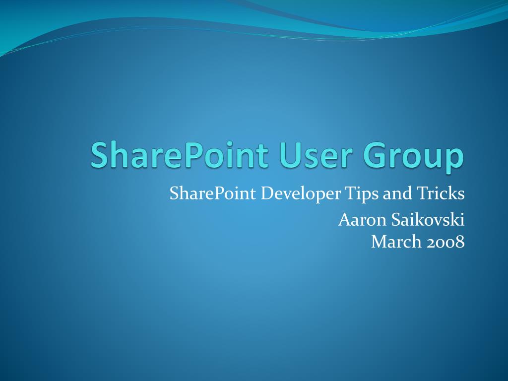 PPT - SharePoint User Group PowerPoint Presentation, free download - ID ...