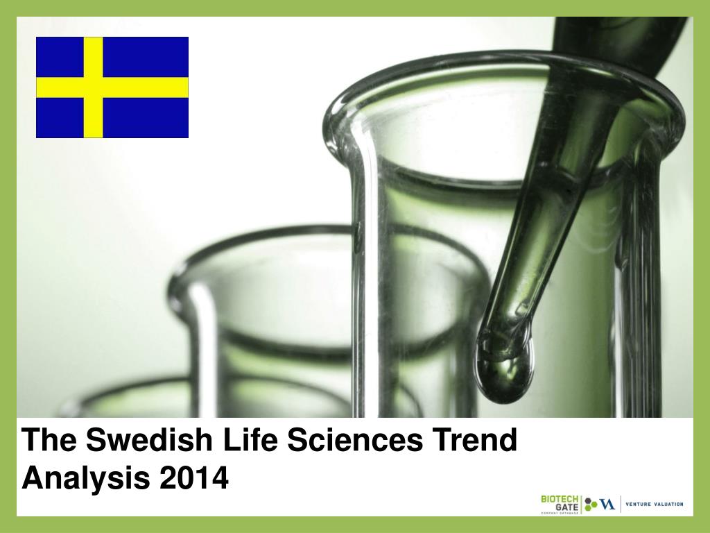 PPT - The Swedish Life Sciences Trend Analysis 2014 PowerPoint ...