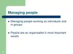 PPT - MANAGING PEOPLE PowerPoint Presentation, free download - ID:9665386