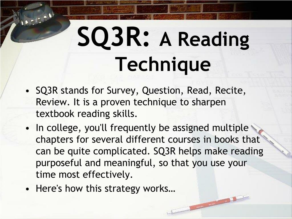 PPT - SQ3R: A Reading Technique PowerPoint Presentation, free download - ID:6893078