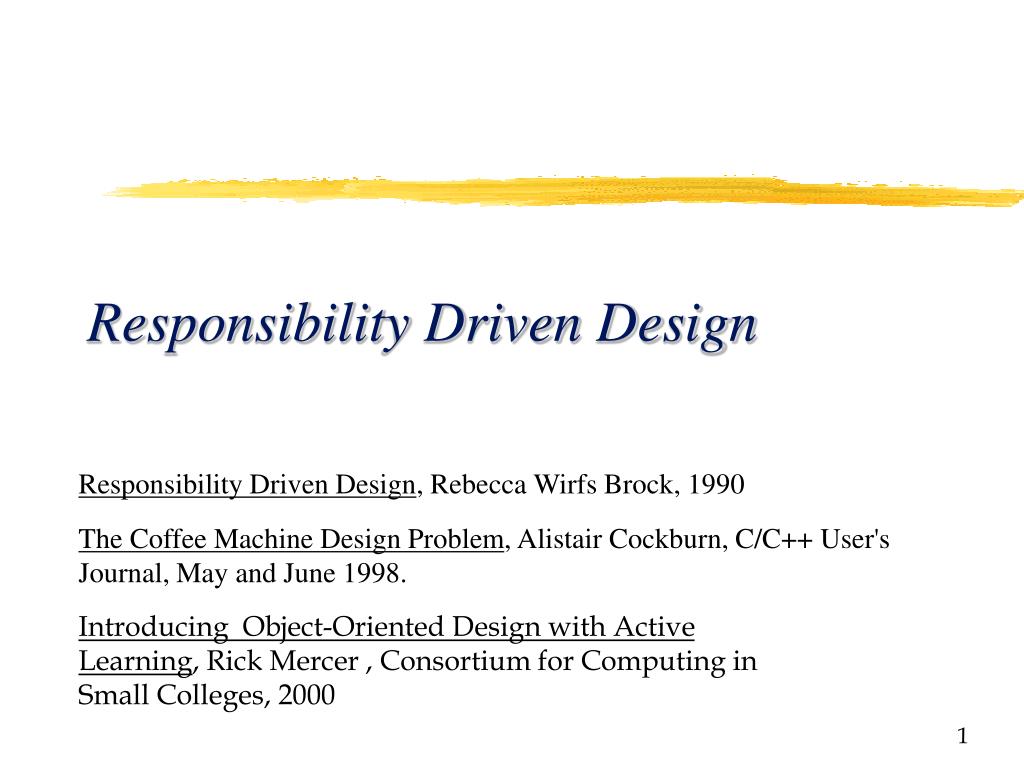 PPT - Responsibility Driven Design PowerPoint Presentation, free ...