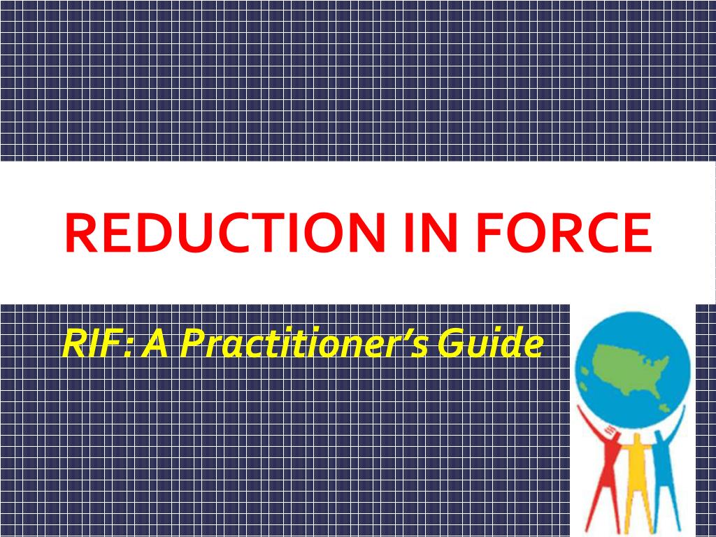 PPT - Reduction in Force PowerPoint Presentation, free download - ID ...