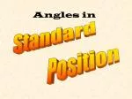 PPT - Angles in Standard Position PowerPoint Presentation, free ...